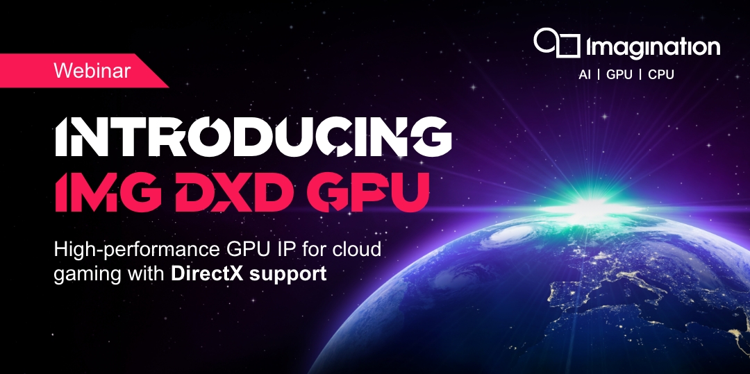 IMG DXD GPU - Imagination